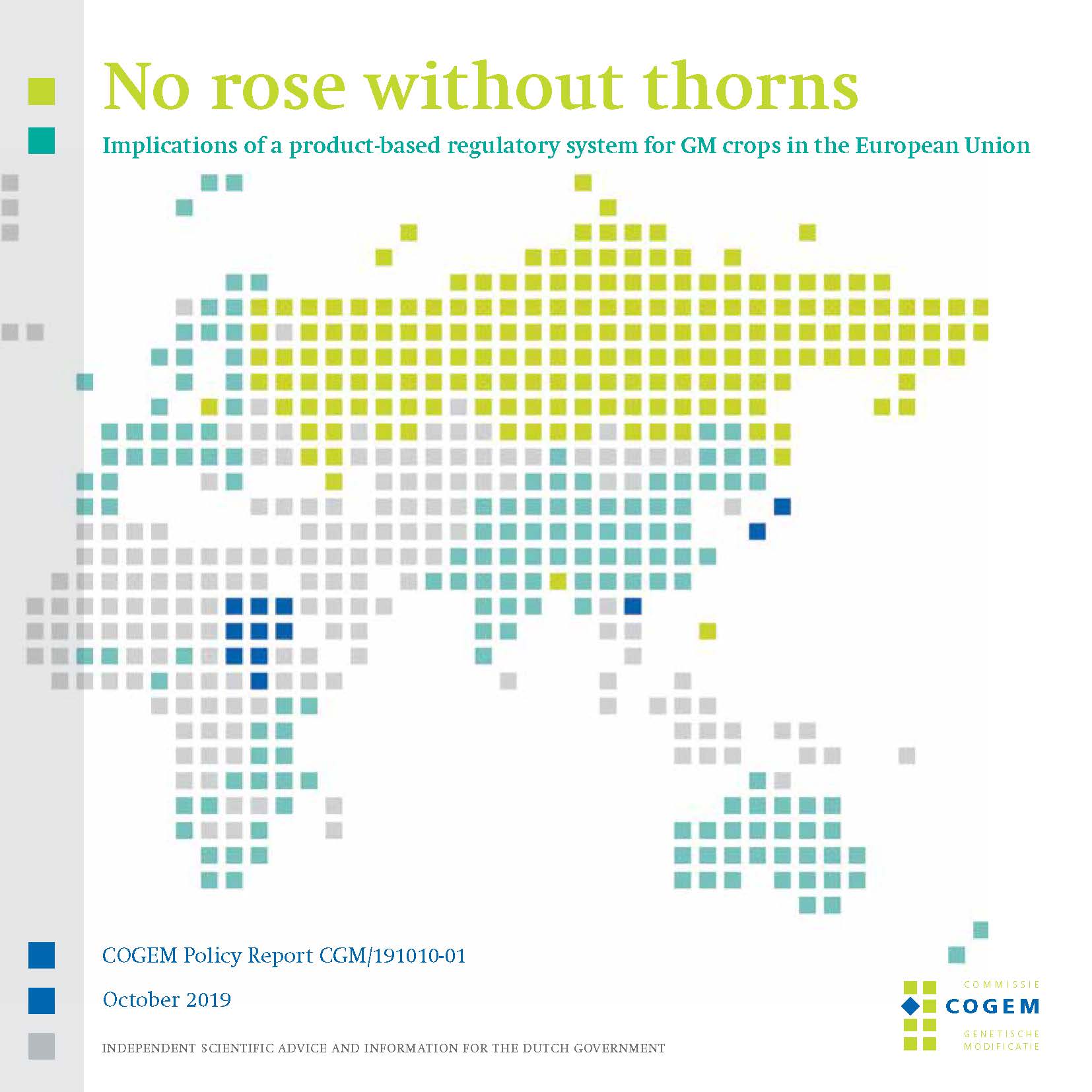 No rose without thorns | COGEM